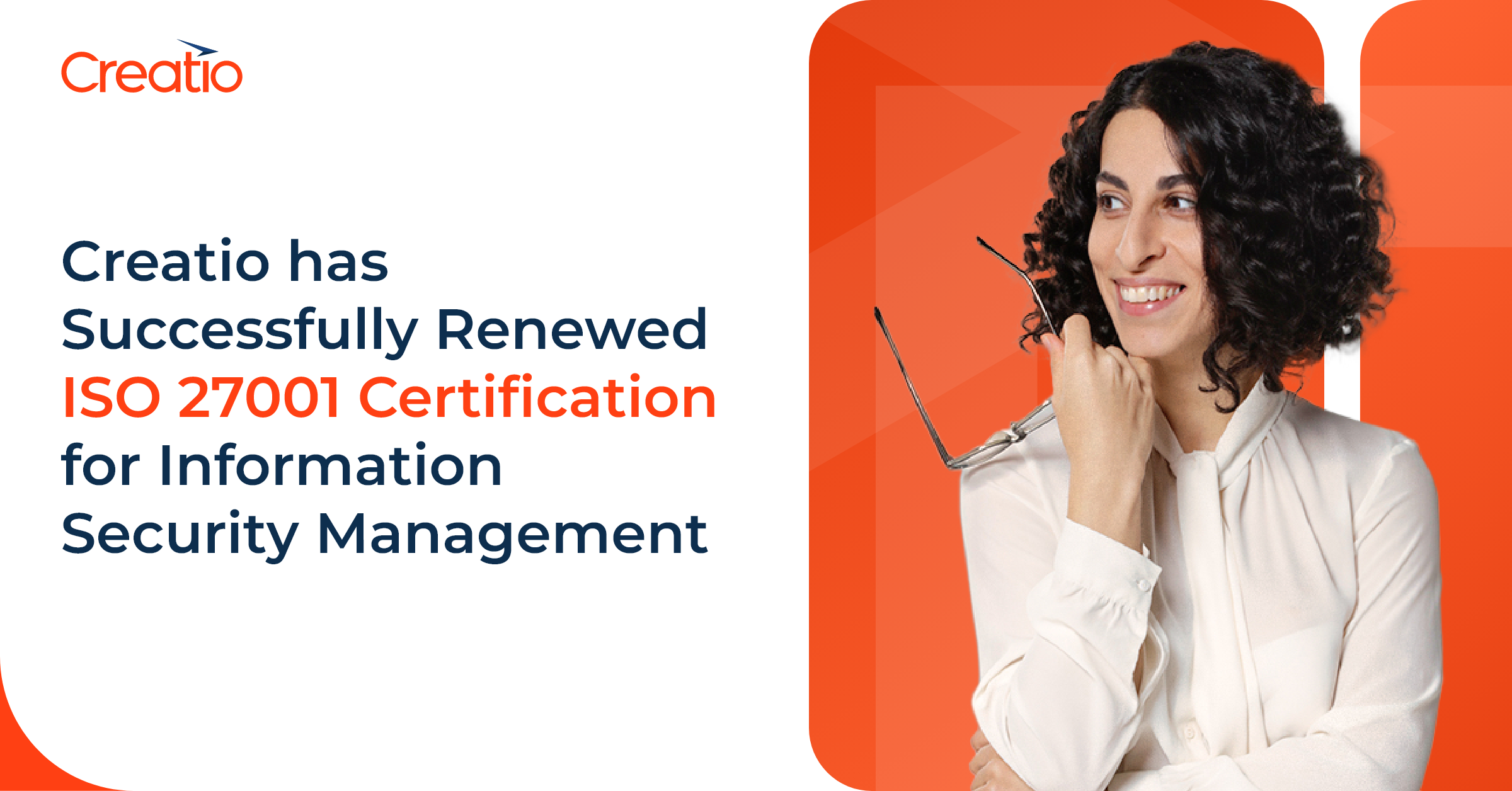 Creatio Has Successfully Renewed ISO Certification for Information Security Management | Creatio